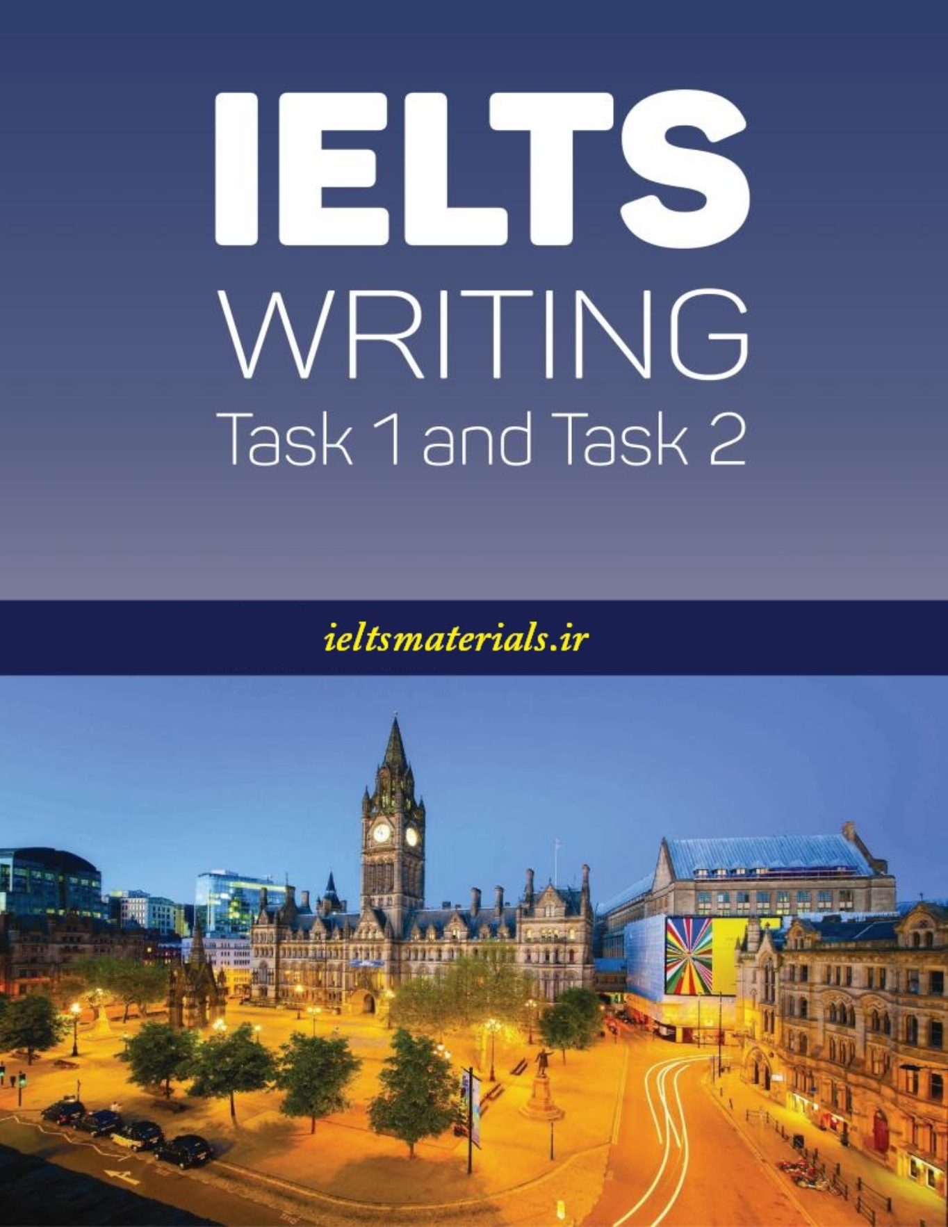 IELTS Writing Task 1 Task 2 Book – Sania Library