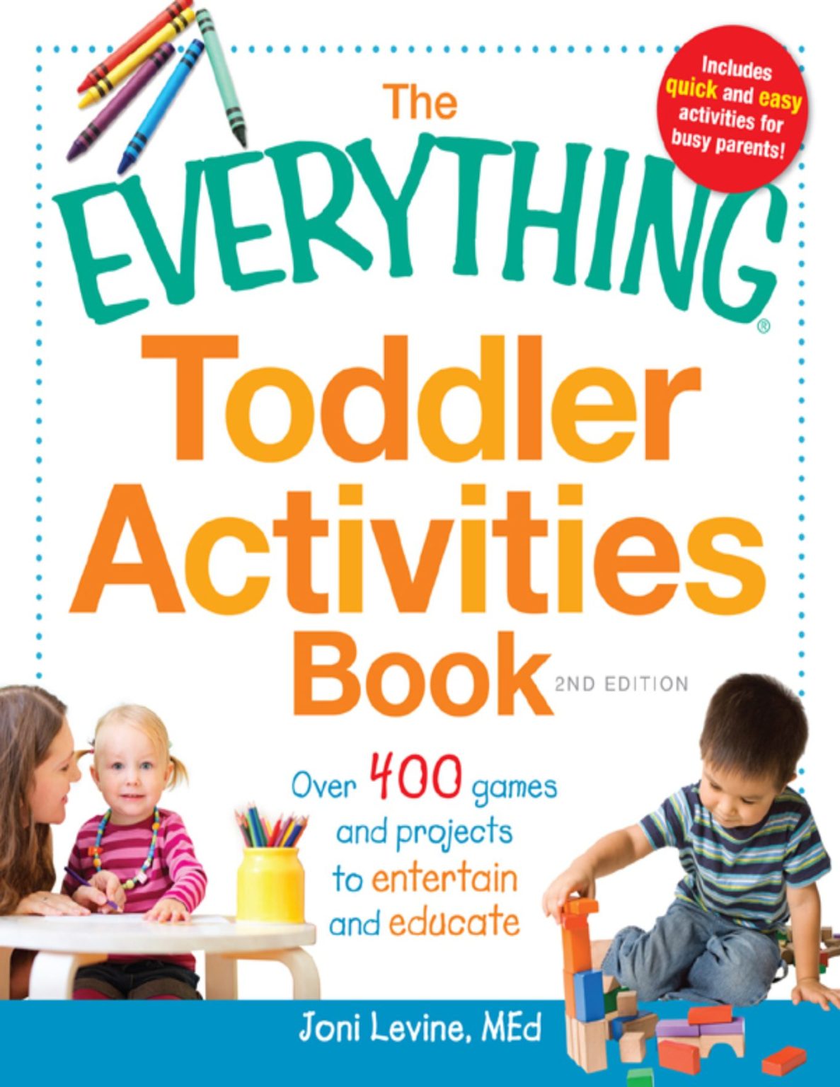 The Everything Toddler Activities Book – Sania Library