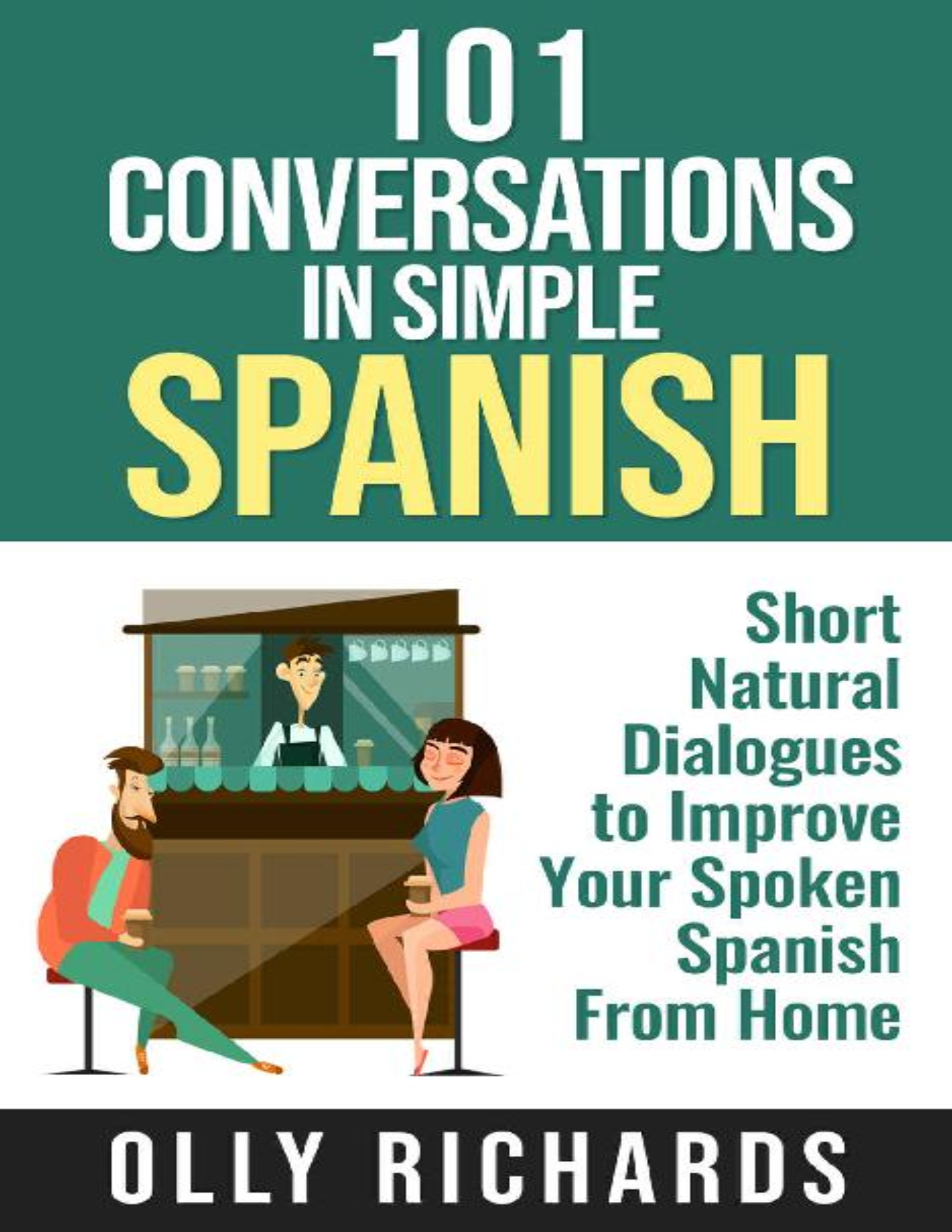 101 Conversations in Simple Spanish Book – Sania Library