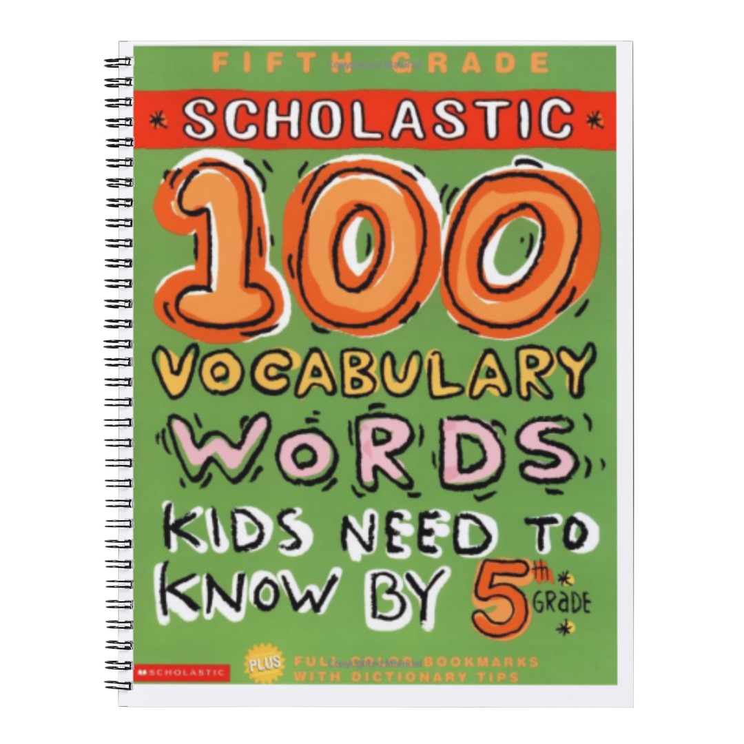 100 Vocabulary Words Kids Need to Know by 5th Grad – Sania Library